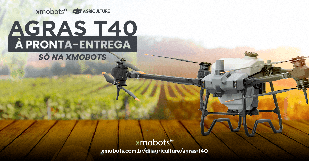 DJI Agras T40 à pronta-entrega é com a XMobots - Xmobots
